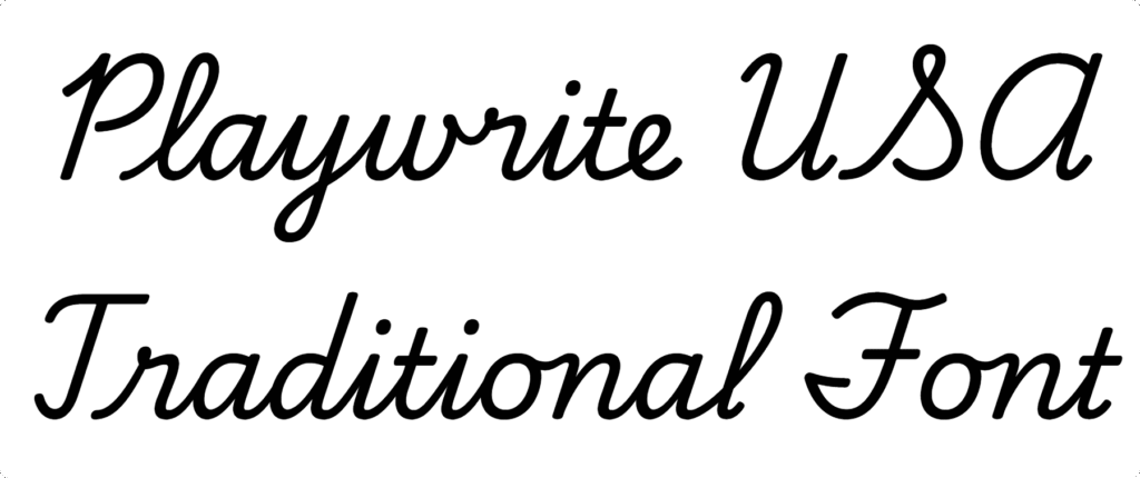 Playwrite USA Traditional Font | DafontStyle